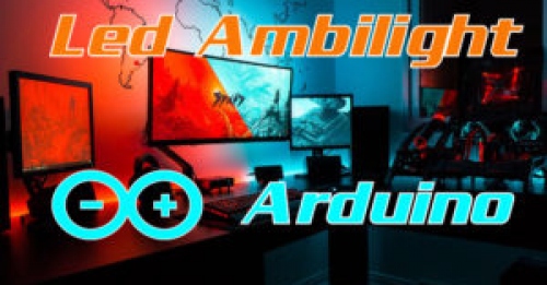 Led Ambilight, hướng dẫn làm led Ambilight với Arduino