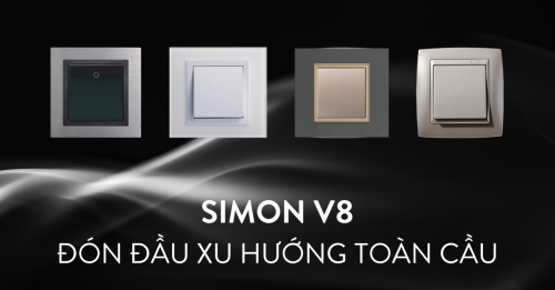 Simon V8: Đa dạng, hiện đại, đón đầu xu hướng toàn cầu | Tin tức ...
