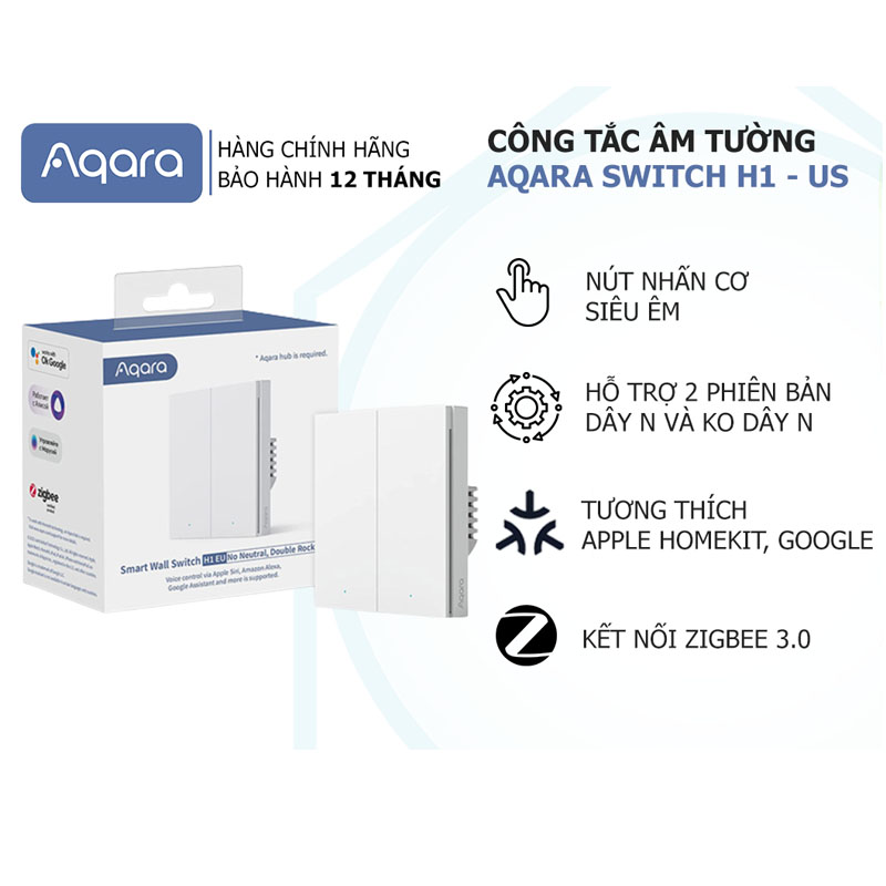 Aqara H1 EU Smart switch công tắc thông minh bản quốc tế | Sản phẩm | SmartHome